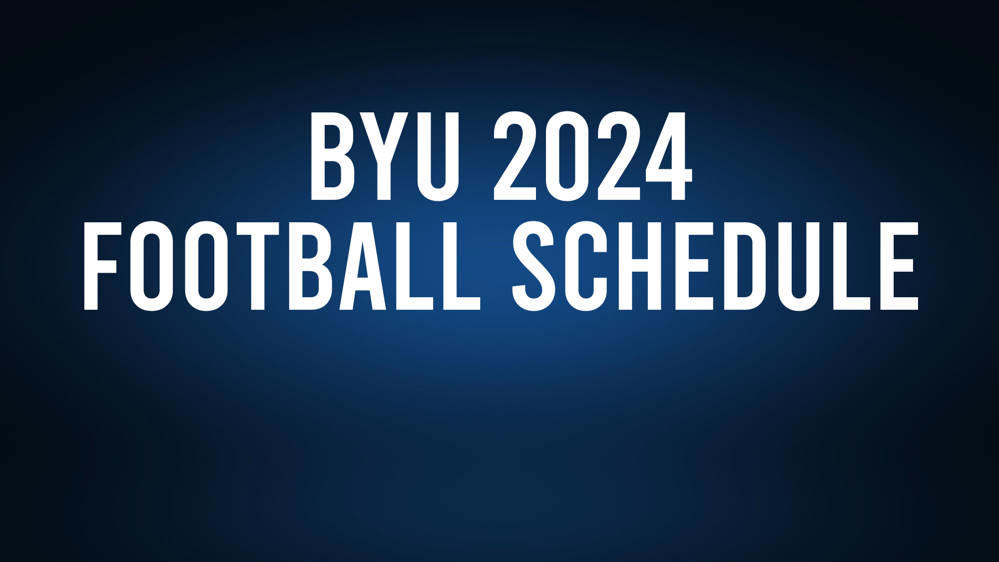BYU 2024 Football Schedule, Record, Results | Jessamine Journal